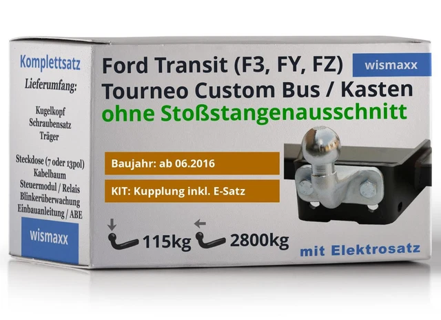 AHK STARR PASST für Ford Transit/Tourneo Custom ab 16 +13pol E-Satz ...