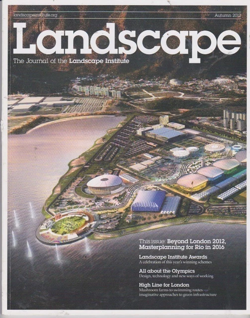 LANDSCAPE-THE JOURNAL OF the landscape institute-AUTUMN 2012-BEYOND ...