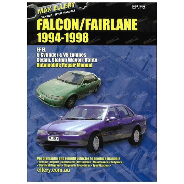 WORKSHOP MANUAL FOR Falcon EF EL Fairlane NF NL 94~98 LTD Fairmont ...