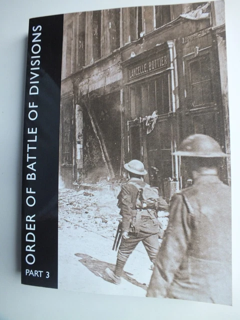 ORDER OF BATTLE of Divisions, Part 3a & 3b: New Army Divisions £12.00 ...