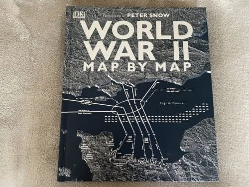 WORLD WAR II Map by Map - with Foreword by Peter Snow £15.00 - PicClick UK