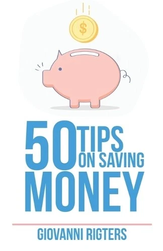 GIOVANNI RIGTERS RON Garner 50 Tips On Saving Money (Tascabile) EUR 9 ...