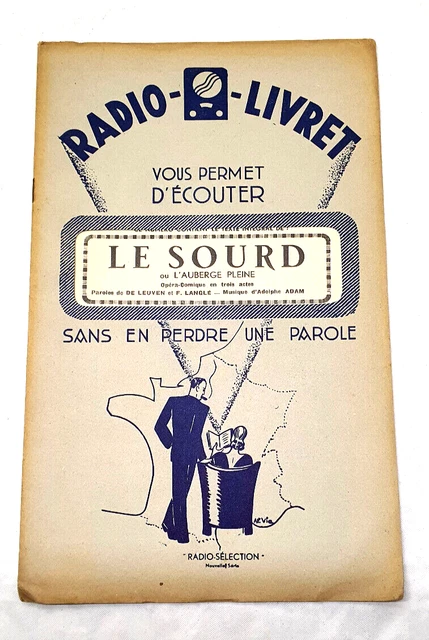 ANCIEN RADIO LIVRET Le Sourd ou l'Auberge Pleine Radio Selection 27 ...
