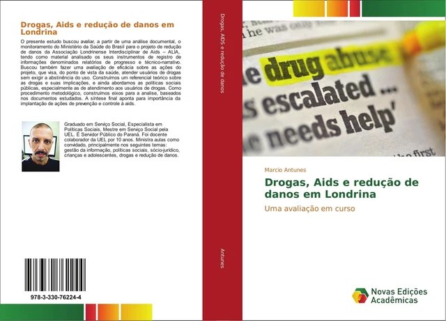 DROGAS, AIDS E redução de danos em Londrina | Marcio Antunes ...
