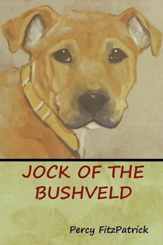 PERCY FITZPATRICK JOCK of the Bushveld (Tascabile) EUR 23,55 - PicClick IT