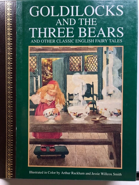 GOLDILOCKS AND THE Three Bears And Other Classic English Fairy Tales ...