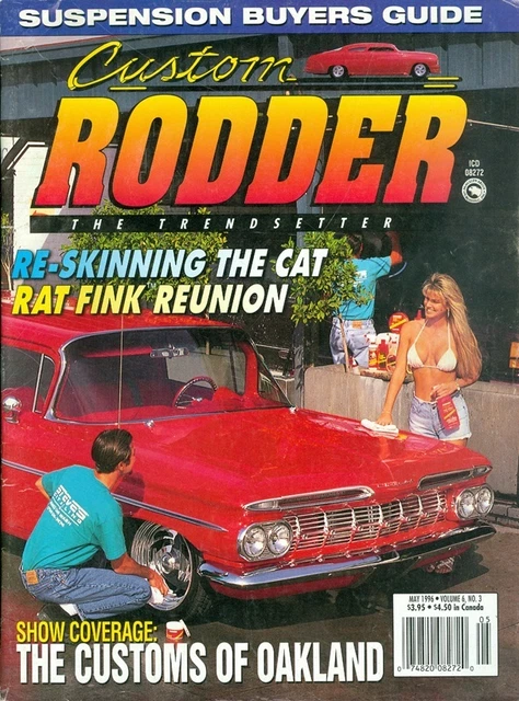 1996 CUSTOM RODDER Magazine: Re-Skinning the Cat/Rat Fink Reunion ...