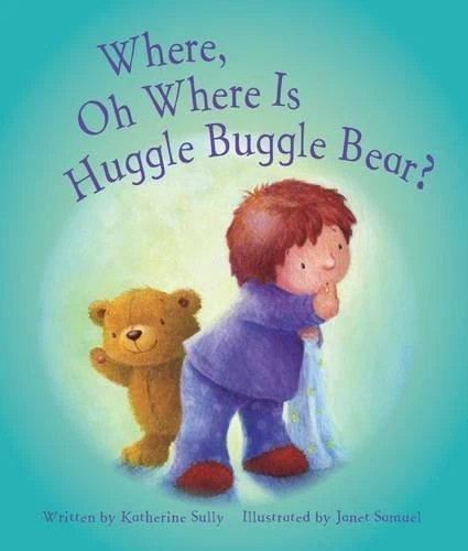 WHERE, OH WHERE is Huggle Buggle Bear?, Parragon Books, Used; Good Book ...