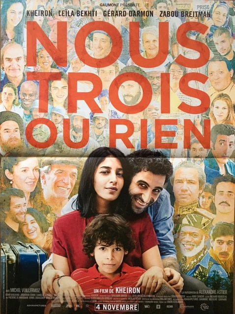 AFFICHE CINÉMA NOUS TROIS OU RIEN 40x60cm Poster / Kheiron / Leïla Bekhti EUR 9,00 - PicClick FR