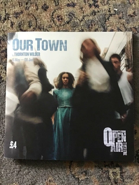 OUR TOWN LONDON Musical Theatre Programme Signed By Cast £15.00 ...