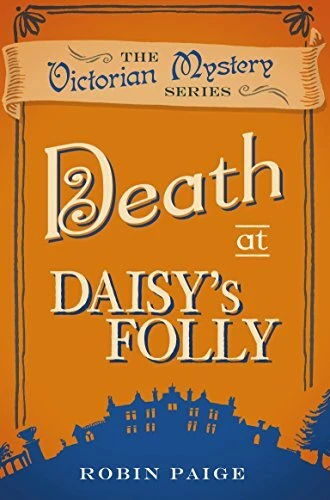 DEATH AT DAISY'S Folly Par Paige Robin Bon Used Livre (Livre de Poche ...