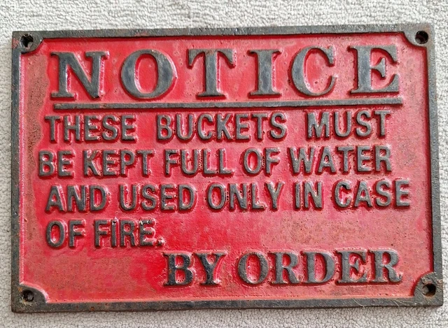 RAILWAY SIGN FOR Fire Bucket Warning - Red & Black Cast Iron Sign £21. ...