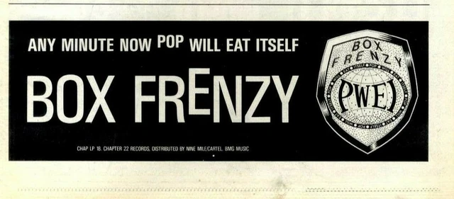 24/10/87PT3 ADVERT 4X11 Pop Will Eat Itself. Box Frenzy £5.00 - PicClick UK