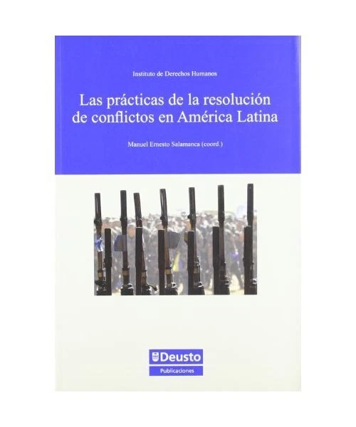 LAS PRÁCTICAS DE la resolución de conflictos en América Latina EUR 39,71 - PicClick DE