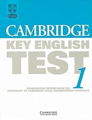 CAMBRIDGE KEY ENGLISH Test 1 Students book: Examination Papers from the ...