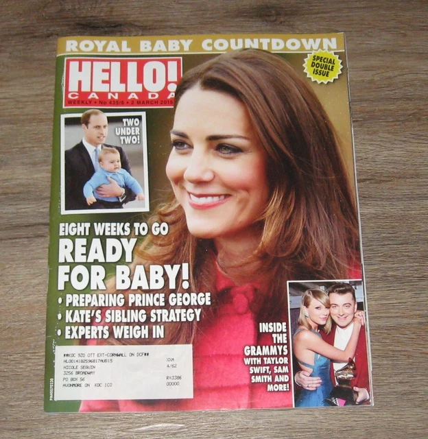 HELLO CANADA 2015 magazine Kate Middleton TAYLOR SWIFT Richard Ward ...