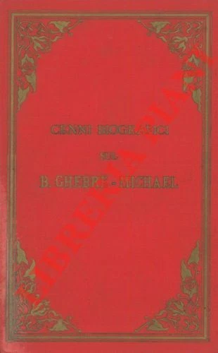 CENNI BIOGRAFICI sul B. Ghebre Michael prete della missione, martire ...