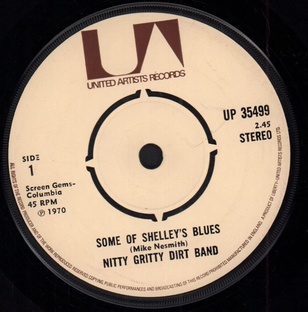 NITTY GRITTY DIRT Band Some of Shelley's Blues 7" vinyle UK United ...