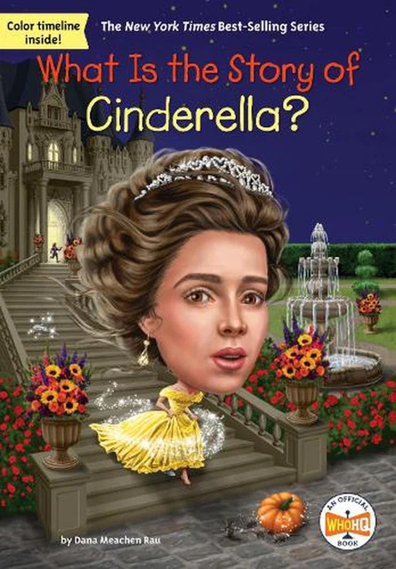 WHAT IS THE Story of Cinderella? by Dana Meachen Rau Paperback Book £16 ...