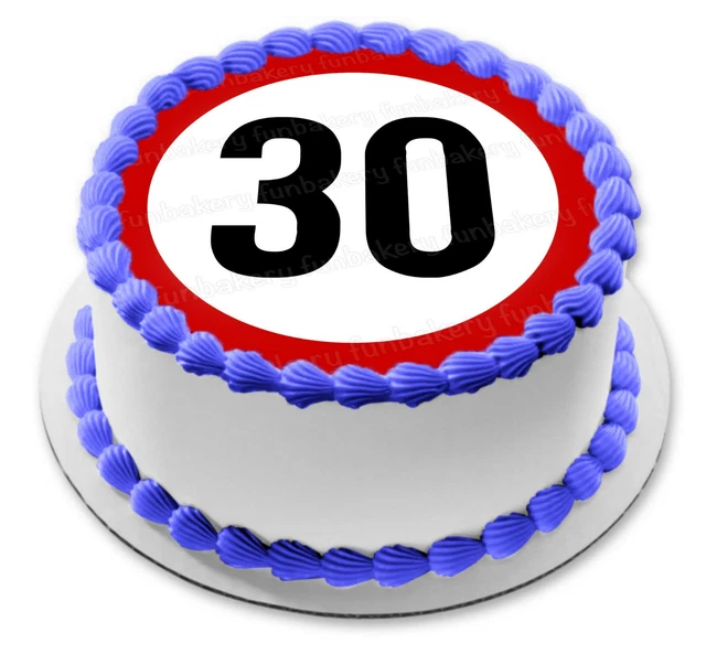 30. BIRTHDAY SIGN traffic sign roads ban edible cake picture new £6.73 ...