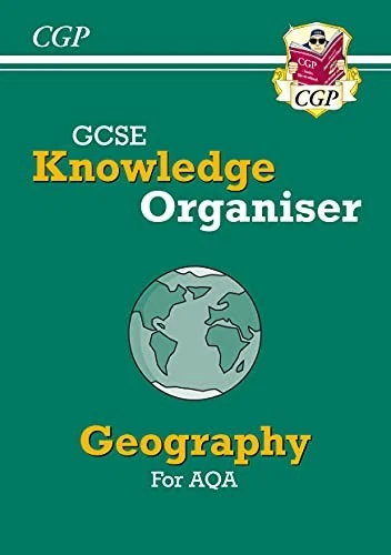 GCSE GEOGRAPHY AQA Knowledge Organiser: for the 2026 and 2027... - CGP ...