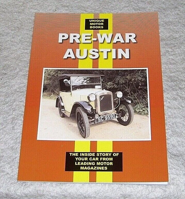 AUSTIN PRE-WAR 1930'S CARS ROAD TEST REPRINT BOOK MAINLY AUSTIN SEVEN ...