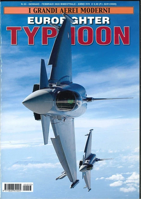 MAGAZINE - I Grandi Avions Moderne N.53 - 2022 Eurofighter - Typhoon ...