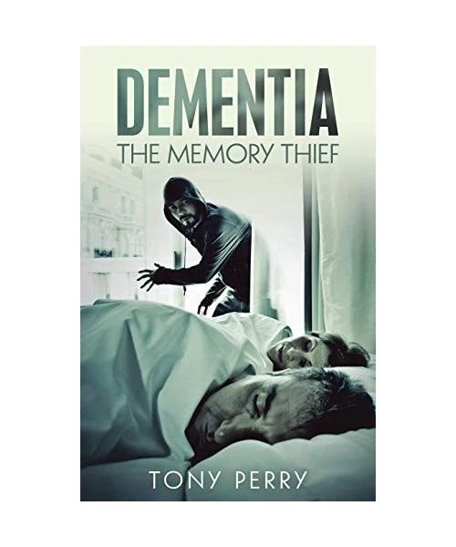 DEMENTIA THE MEMORY Thief, Tony Perry EUR 13,40 - PicClick FR