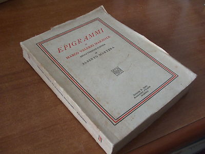 MARCO VALERIO MARZIALE EPIGRAMMI nella Versione Poetica di Alberto Mortera 1933 EUR 11,99 ...