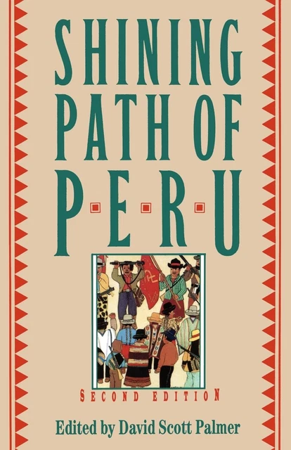 THE SHINING PATH of Peru by David Scott Palmer 9780312106195 NEW ...