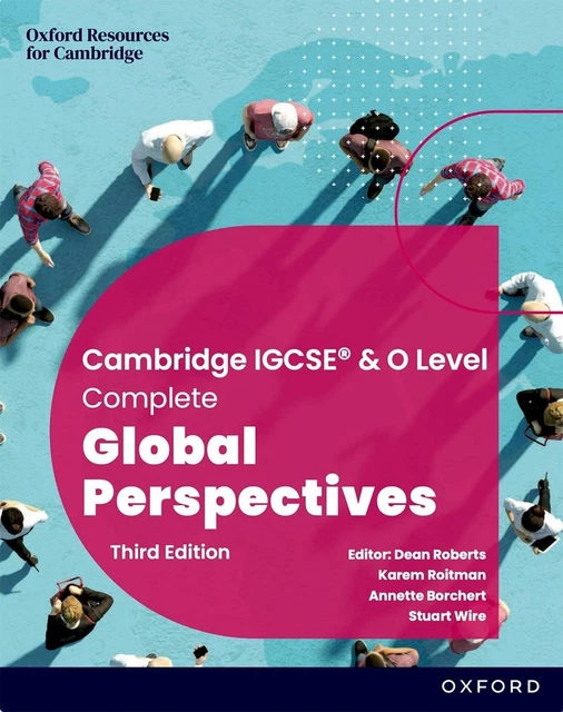 CAMBRIDGE COMPLETE GLOBAL Perspectives for IGCSE & O Level: Student ...