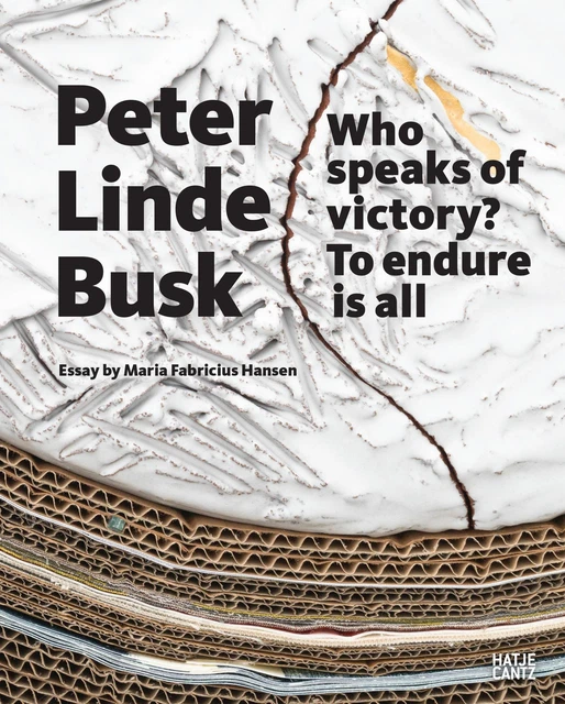 PETER LINDE BUSK | Who speaks of Victory? To endure is all | Buch | 272 ...