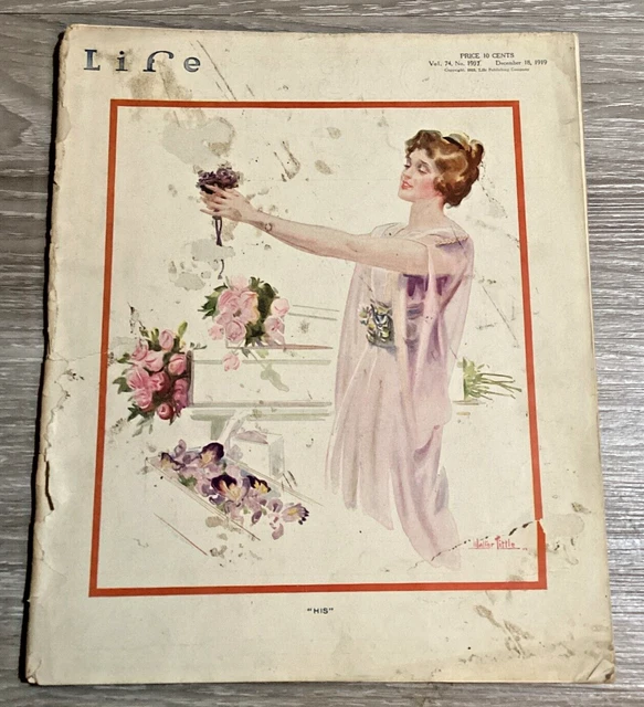 ANTIQUE LIFE MAGAZINE December 18 1919 RARE Best Flowers HIS Walter ...
