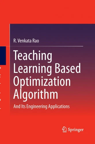 Teaching Learning Based Optimization Algorithm And Its Engineering Applications 391 00