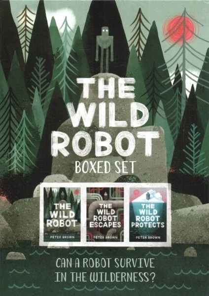 WILD ROBOT BOX Set : The Wild Robot / the Wild Robot Escapes / the Wild ...