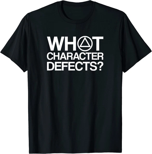 NEW LIMITED WHAT Character Defects Anonymous AA Recovery Logo T-Shirt £ ...