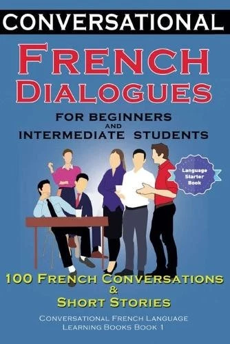ACADEMY DER SPR Conversational French Dialogues for Beginners and ...