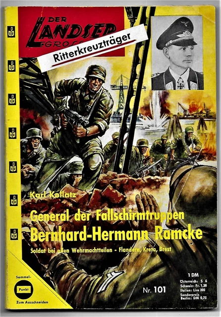 DER LANDSER RITTERKREUZTRÄGER Nr. 101 Ramcke ,General der ...