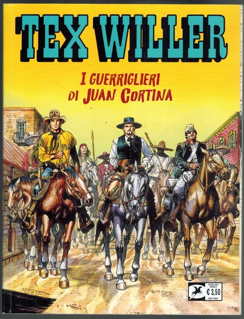 TEX WILLER 41 I Guerriglieri di Juan Cortina Bonelli 2022 Brindisi EUR ...