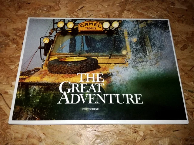 RARE CAMEL TROPHY The great adventure 1980 - 1989 book Eric Tschumi ...