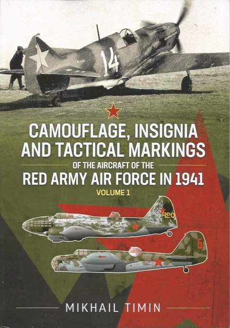 CAMOUFLAGE,INSIGNIA,TACTICAL MARKINGS-AIRCRAFT OF the Red Army Air ...