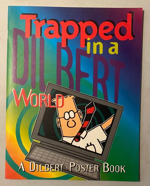 TRAPPED IN A Dilbert World Poster Book - Scott Adams - Unused 1996 $6. ...