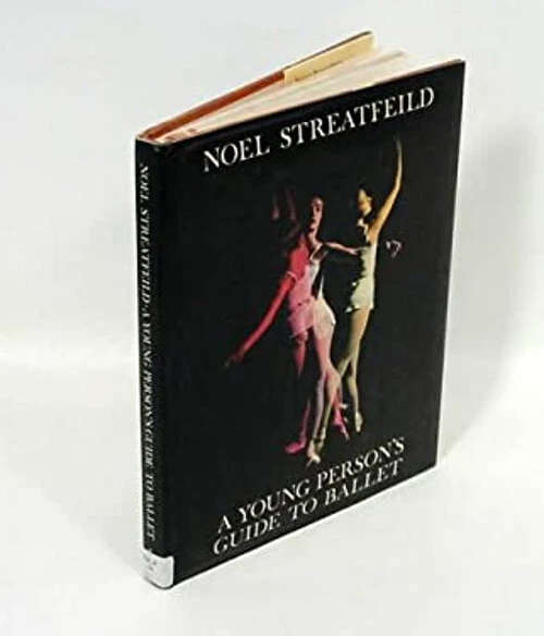 A YOUNG PERSON'S Guide To The Ballet Tapa Dura Noel Streatfield EUR 8 ...