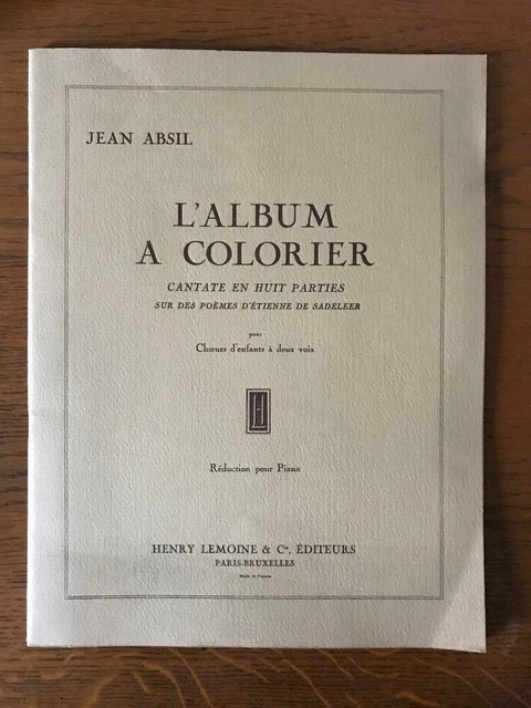 L'ALBUM A COLORIER | Jean Absil | Très bon état EUR 14,50 - PicClick FR