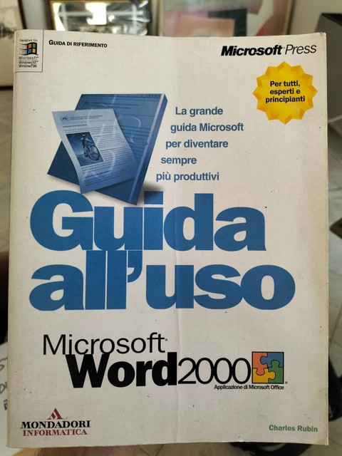 GUIDA ALL'USO DI Microsoft Word 2000 Charles Rubin Mondadori ...