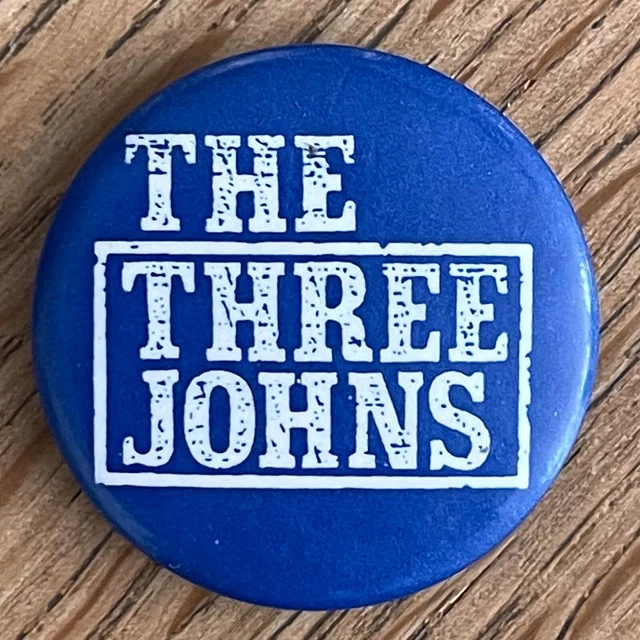 RARE VINTAGE EARLY 1980s THE THREE JOHNS band promo pin 1" button UK ...