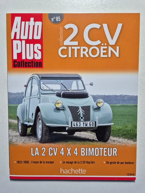 MAGAZINE REVUE AUTO PLUS Collection - 2 CV Citroen #85 La 2CV 4X4 ...