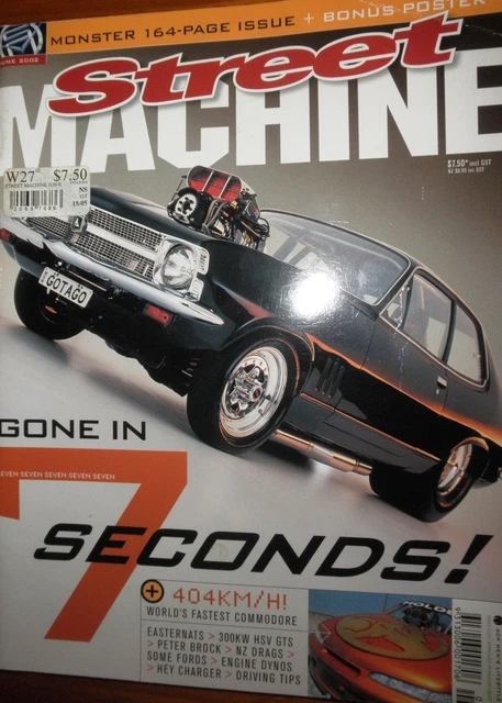 STREET MACHINE 2002 Mazda RX7 EJ Holden LC Torana Ford GT40 E55 Charger ...