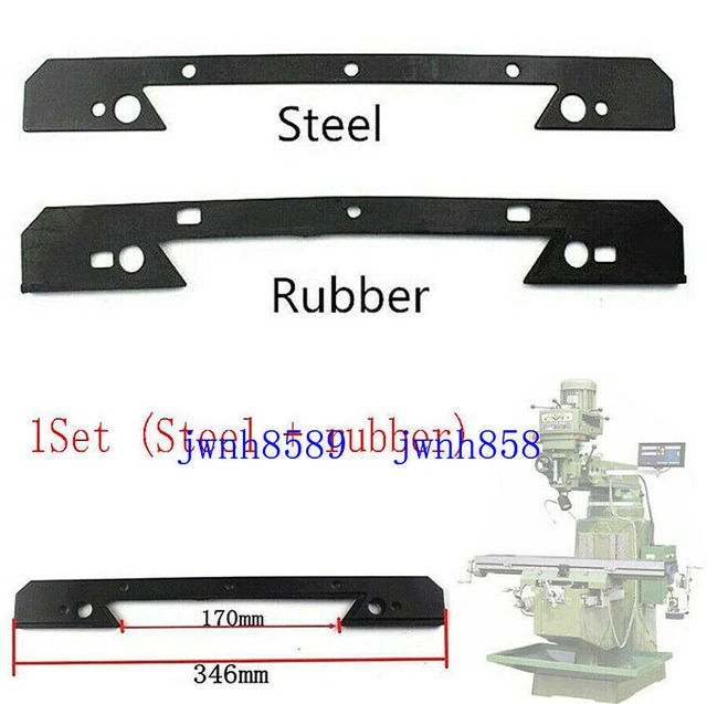 1SET MILLING MACHINE Saddle Knee Wiper Plate Steel Rubber Mill 346mm ...