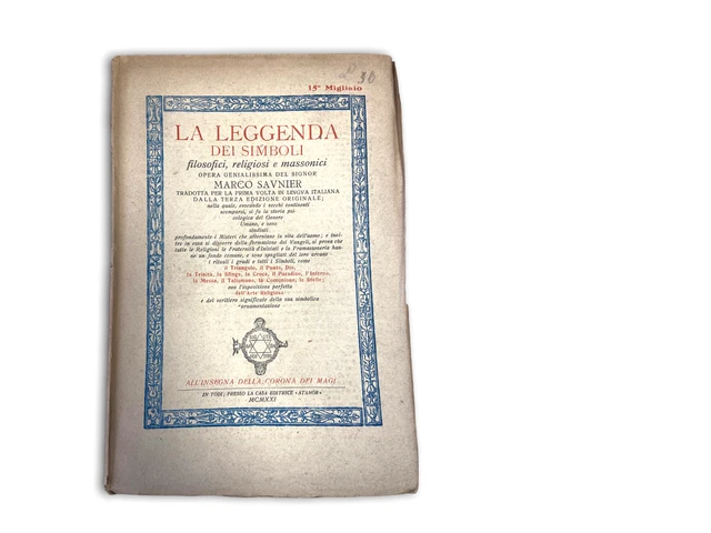 LA LEGGENDA DEI simboli filosofici, religiosi e massonici EUR 30,50 ...